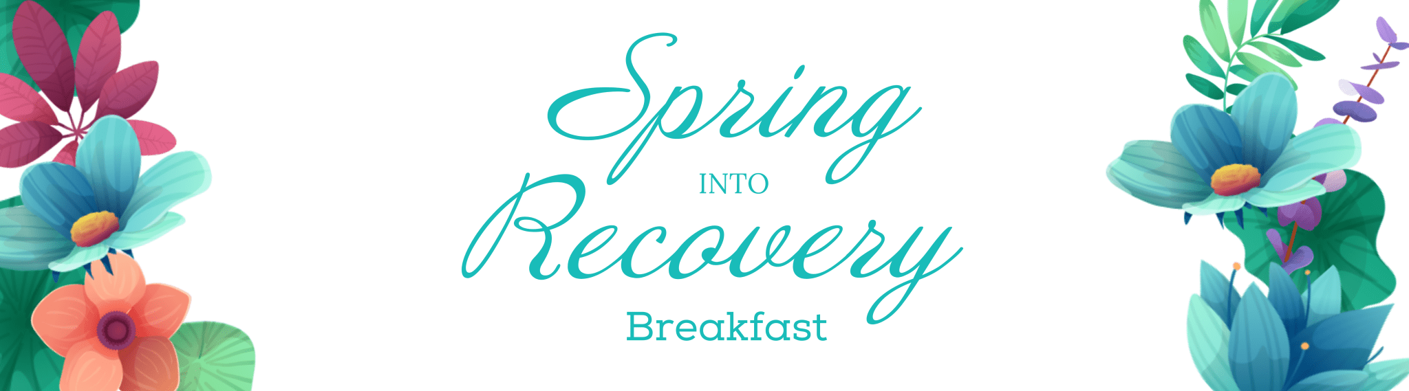 Spring into Recovery – Breakfast Benefit – EvergreenHealth Monroe ...